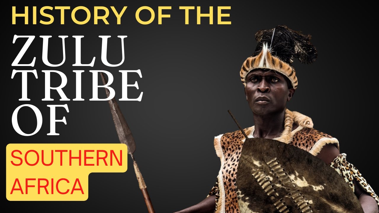 History Of the Zulu Tribe - YouTube