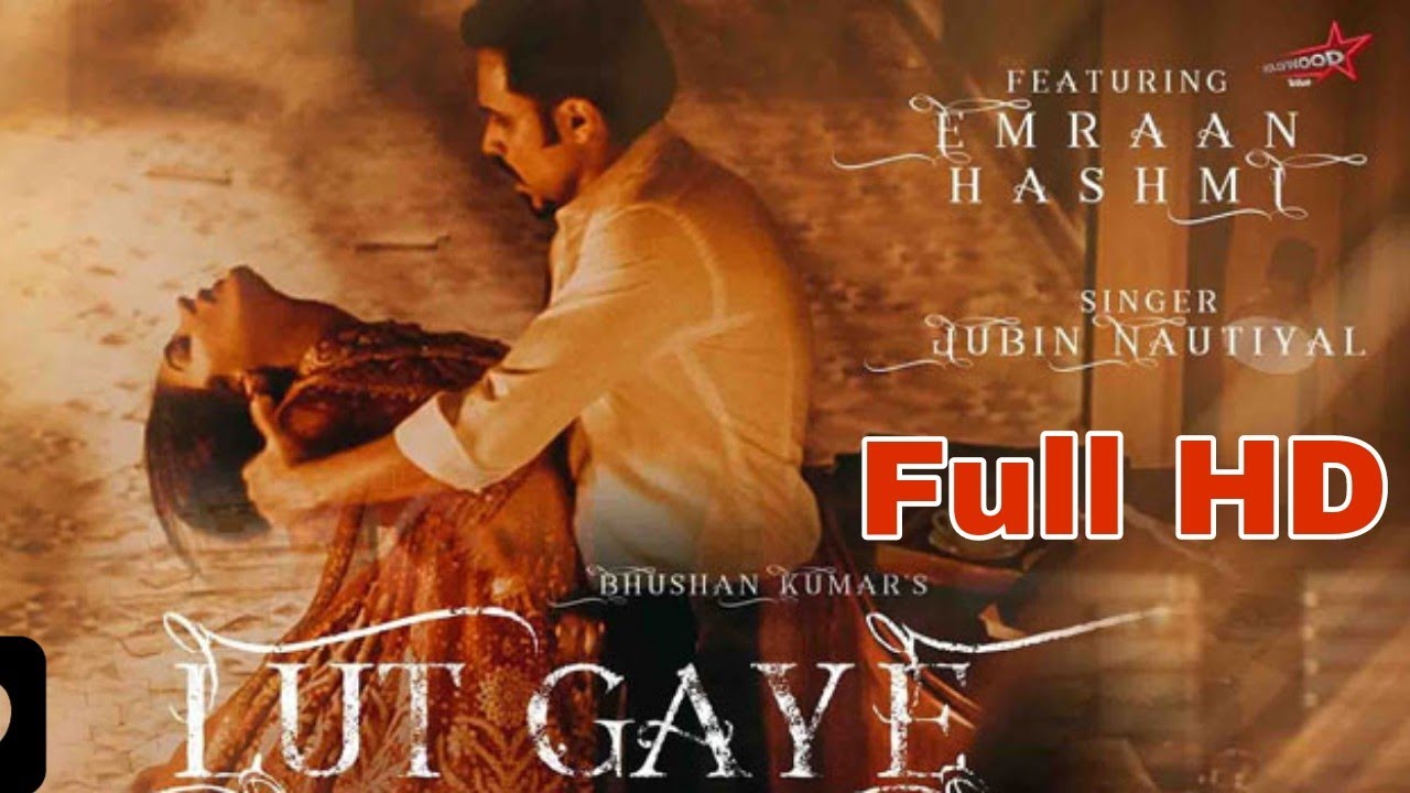 Lut gaye hum to teri mohabbat mein Full hd song, song |Lut Gaye| Lut ...