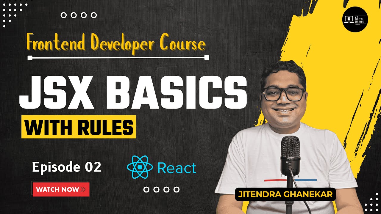 JSX Explained in React | JSX Rules, Syntax & Why It Matters | Frontend ...