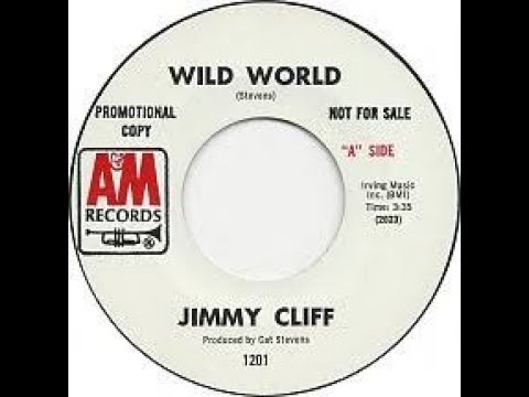JIMMY CLIFF - WILD WORLD - YouTube