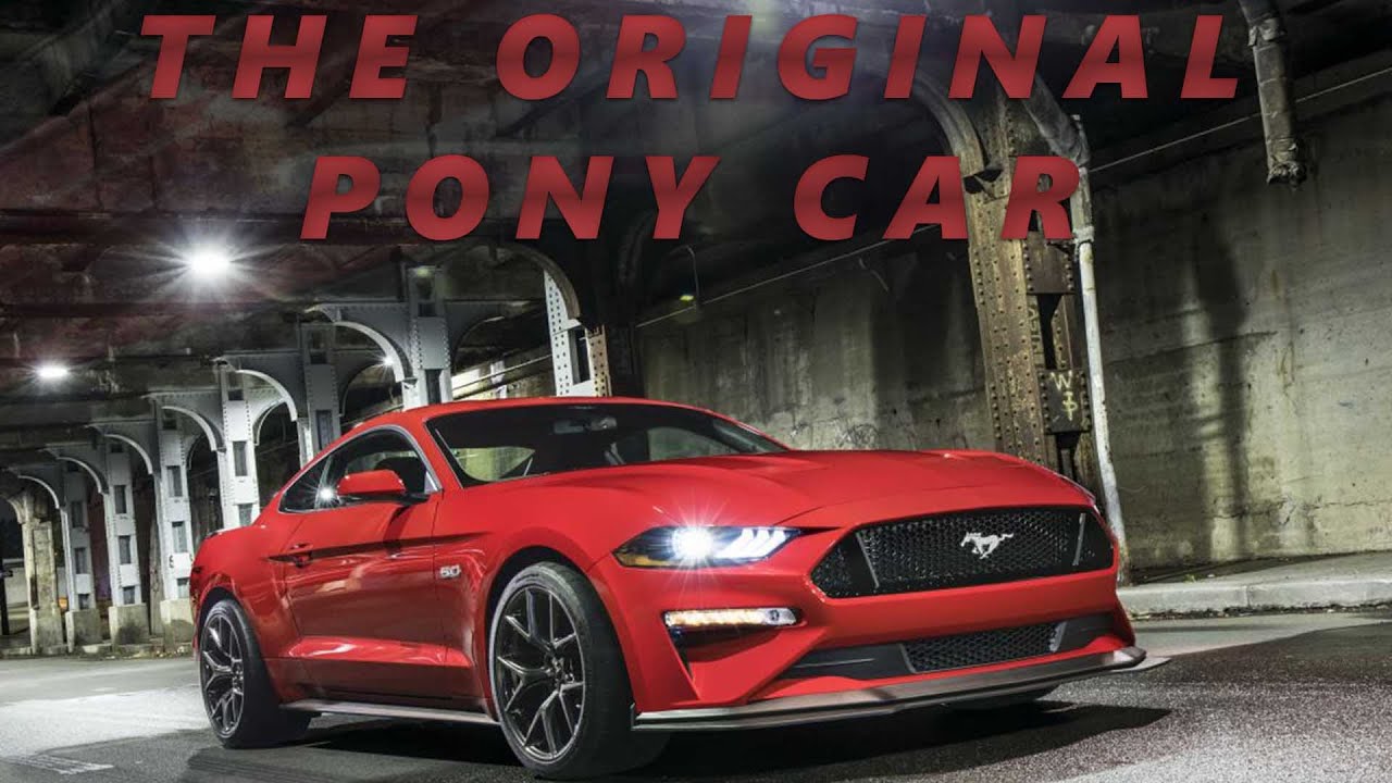 THE FORD MUSTANG GT (THE ULTIMATE PONY CAR?) - YouTube