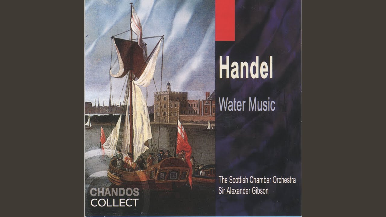 Water Music Suite No. 1 in F Major, HWV 348: II. Adagio e staccato ...