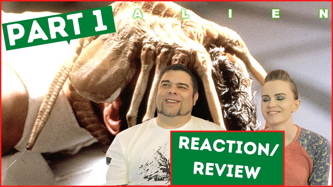 ALIEN 1979 | Part 1 | Reaction | Review | FIRST TIME WATCHING - YouTube
