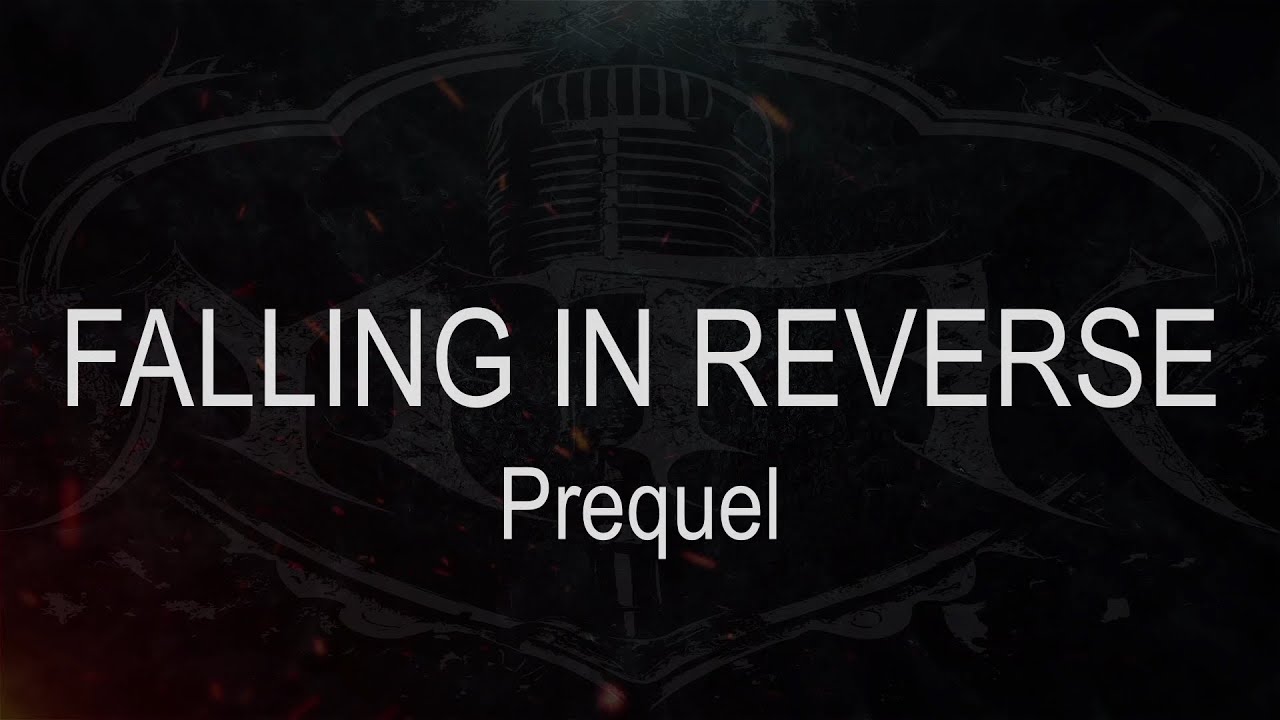 Falling In Reverse || Prequel [ Karaoke + Instrumental ] - YouTube