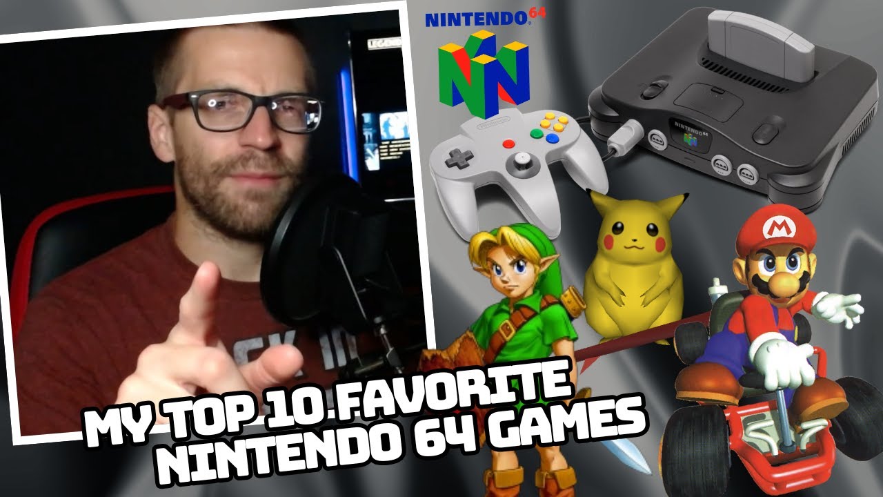 My Top 10 Favorite Nintendo 64 Games - YouTube