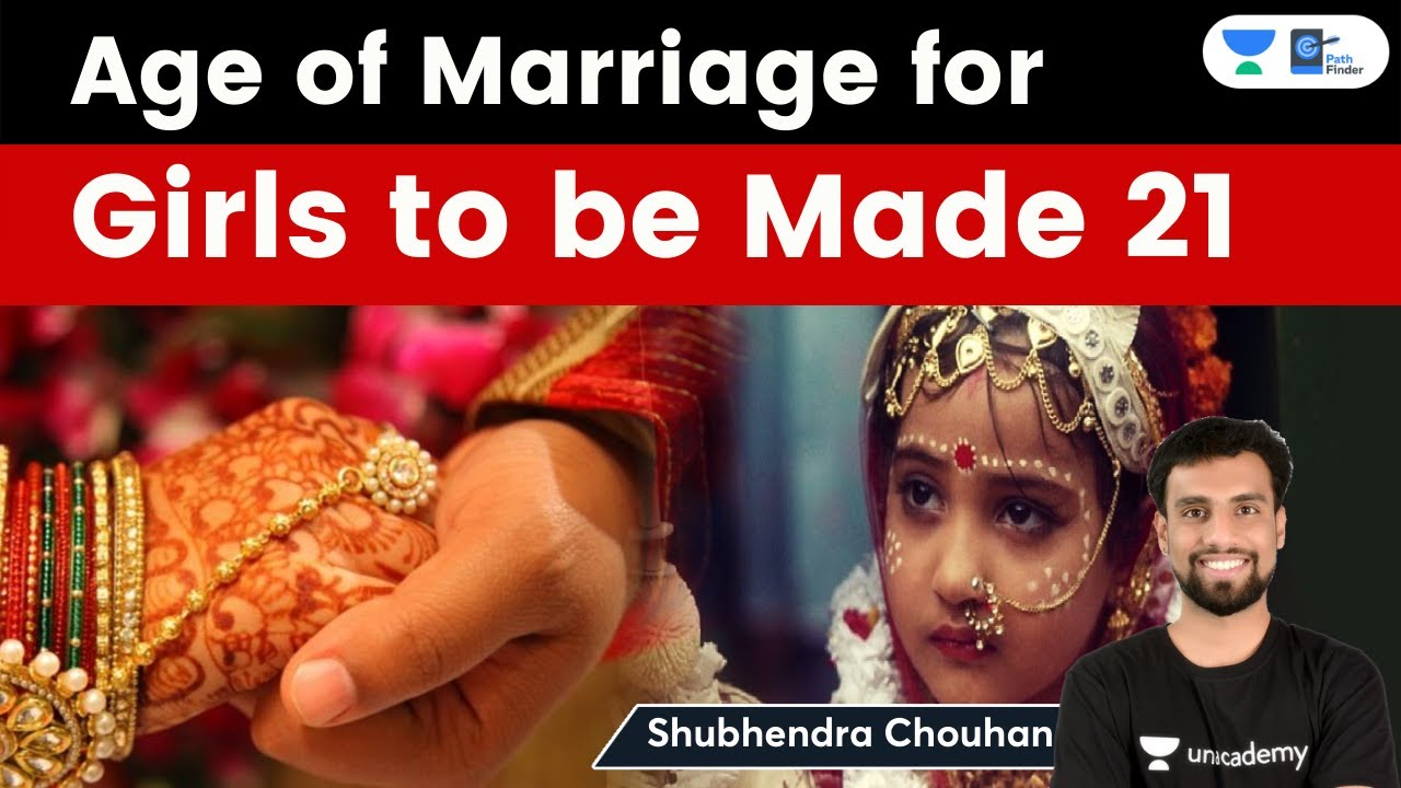 Minimum Age For Marriage Of Girl From 18 To 21 Legal Age For Marriage minimum-age-for-marriage-of-girl-from-18-to-21-legal-age-for-marriage