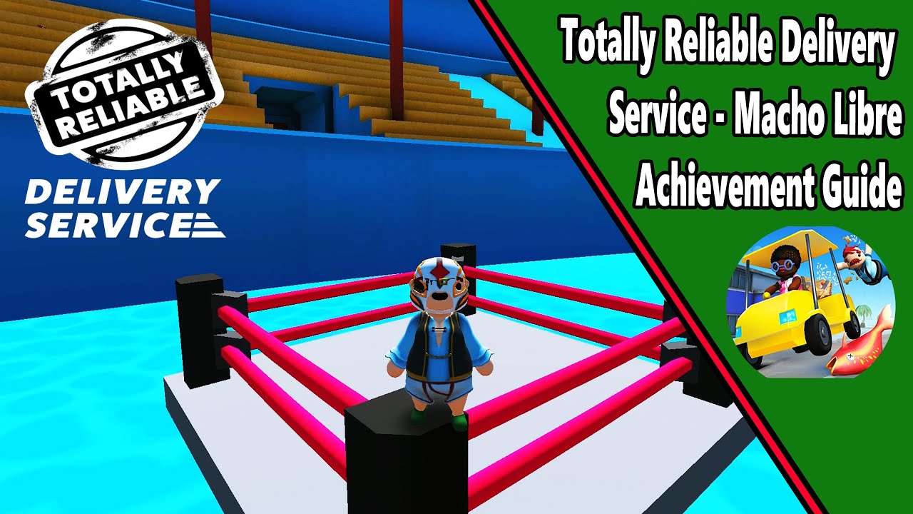 Macho Libre - Secret Achievement guide - Totally Reliable Delivery ...