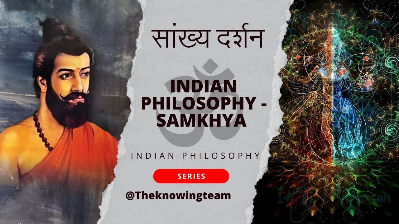 संक्षिप्त में सांख्य दर्शन | sankhya philosophy | indian philosophy # ...