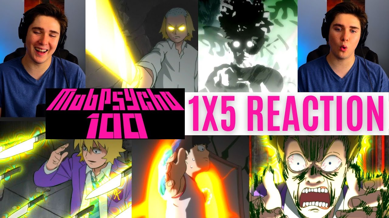 *1x5 Mob Psycho 100* MOB LOSES CONTROL!! (First Time Watching) Shonen ...