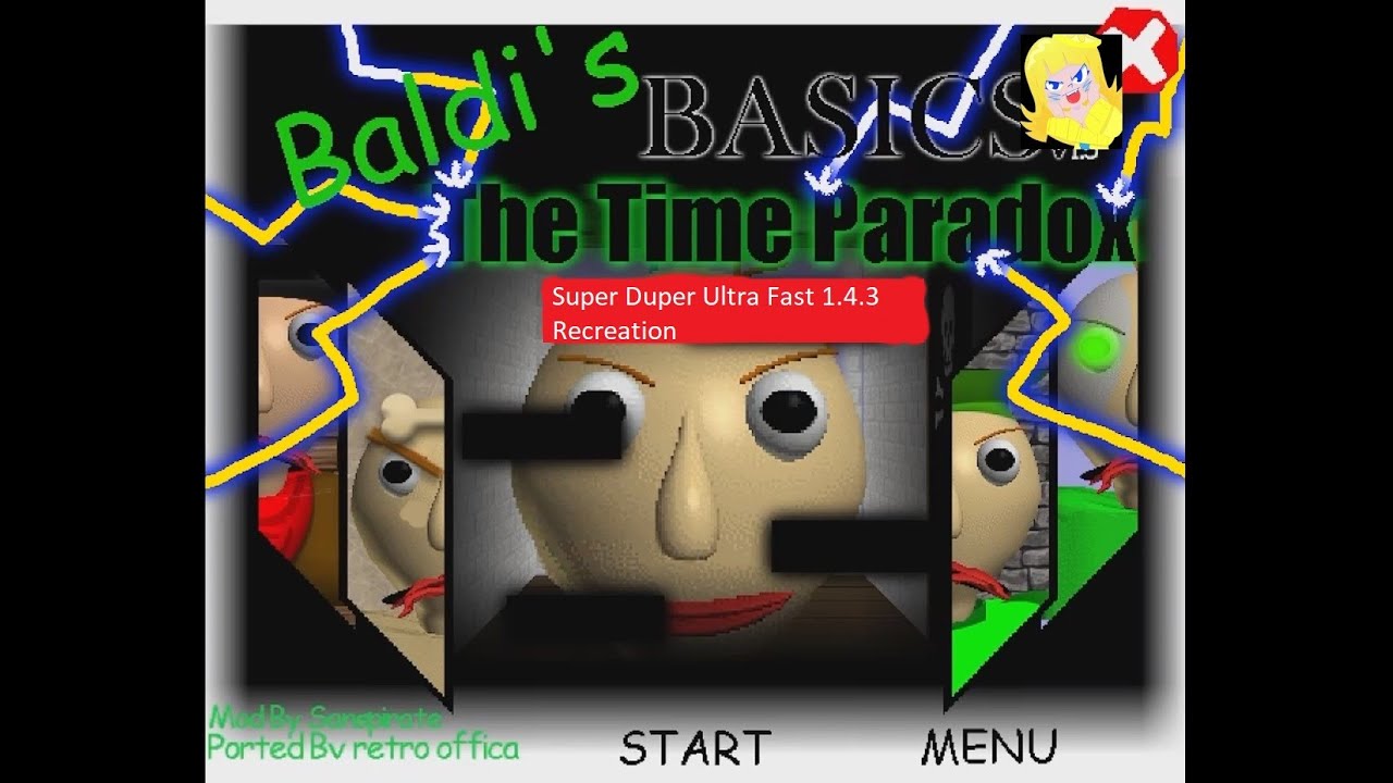 Baldi Time Paradox 1.4.3 Recreation Super Duper Ultra Fast - YouTube
