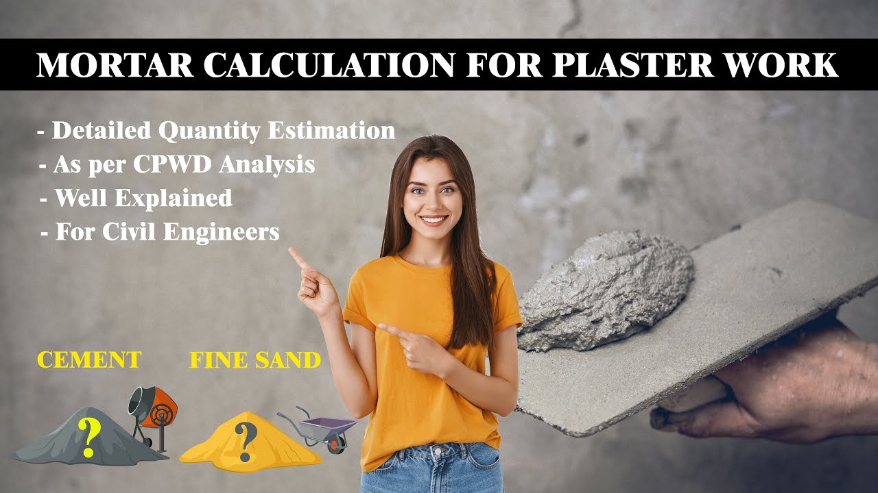Mortar Calculation For Plaster Work | Mortar Estimation | Mortar ...