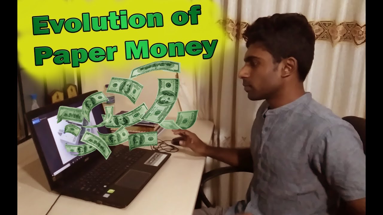 Evolution of paper money - YouTube