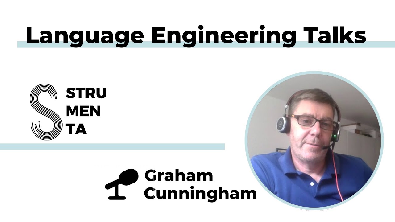 Language Engineering Talks 02 - Interview with Graham Cunningham on ...