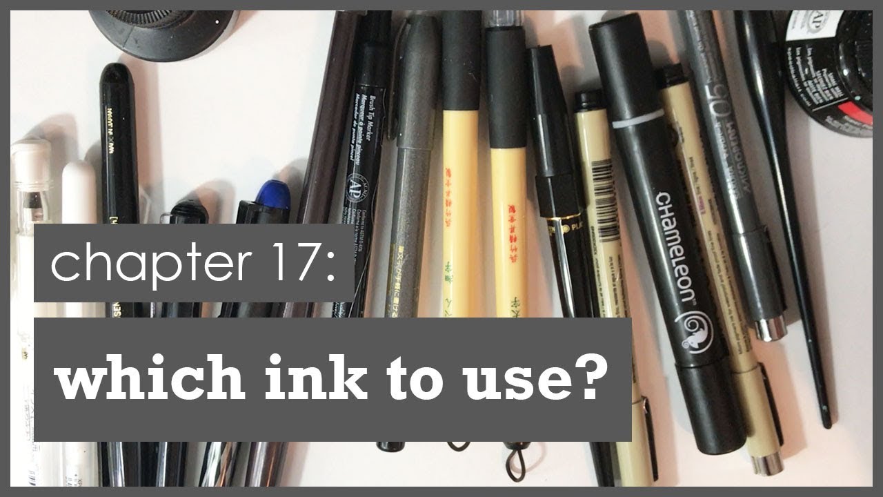 Pros and Cons of Ink Types! - Chapter 17: Types of Drawing Ink - YouTube