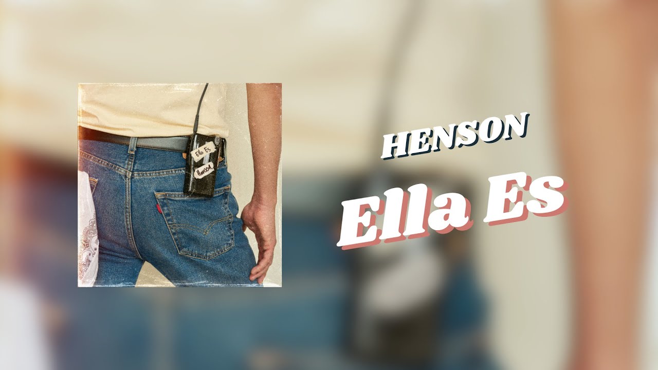 Ella Es - Henson - YouTube