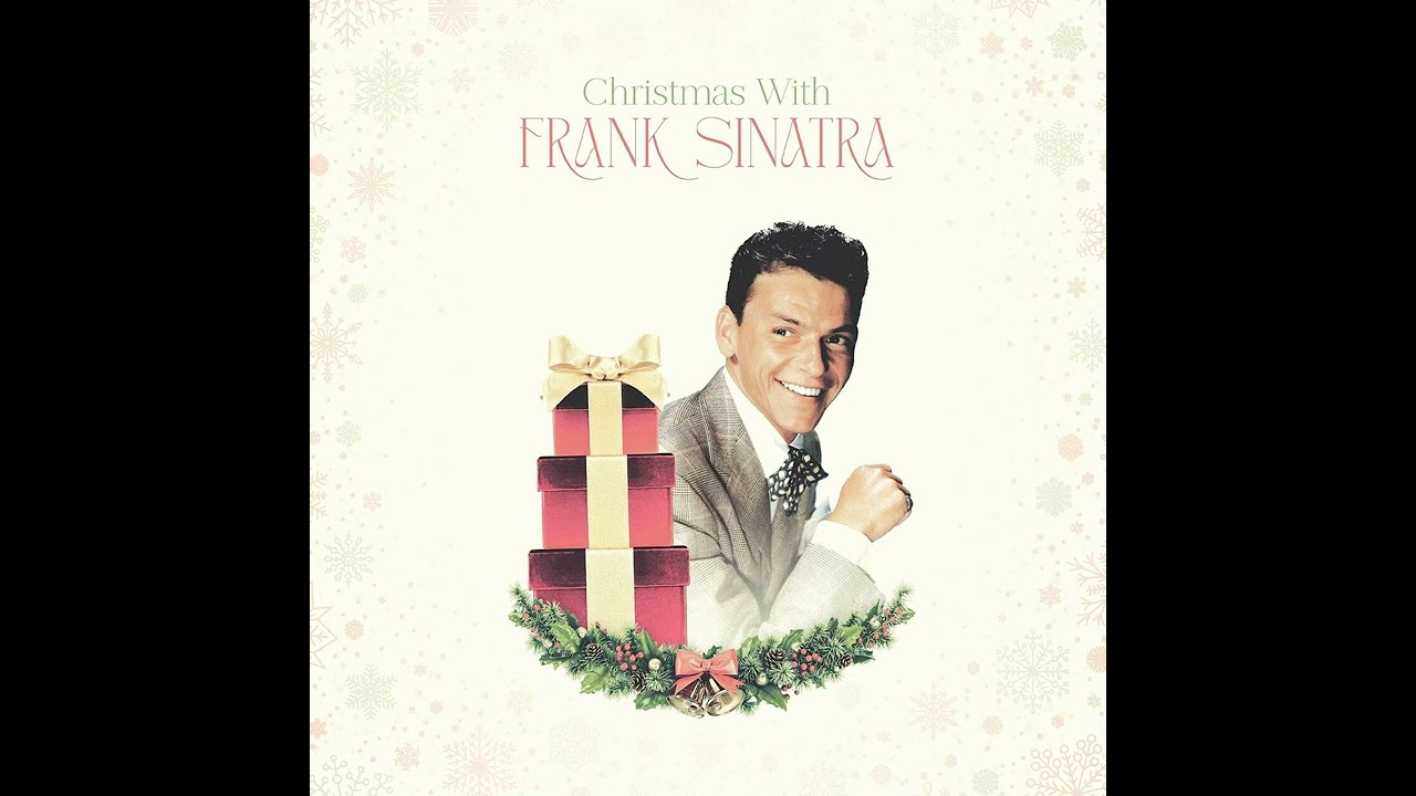 FRANK SINATRA - Let It Snow! Let It Snow! Let It Snow! (Master Cut) '50 ...