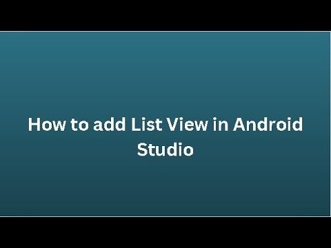 How to add List View in Android Studio | Android Studio Tutorial - YouTube