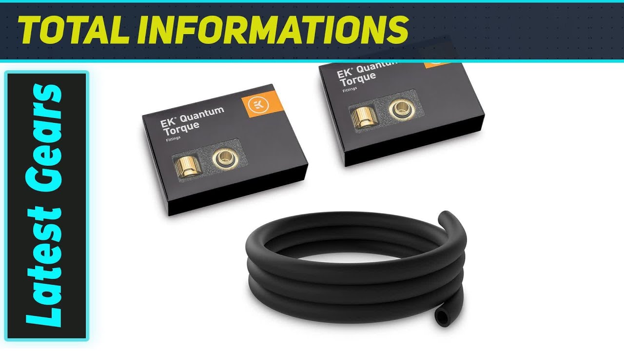 EKWB Torque Fittings & Soft Tube Bundle: The Ultimate Gold Standard ...