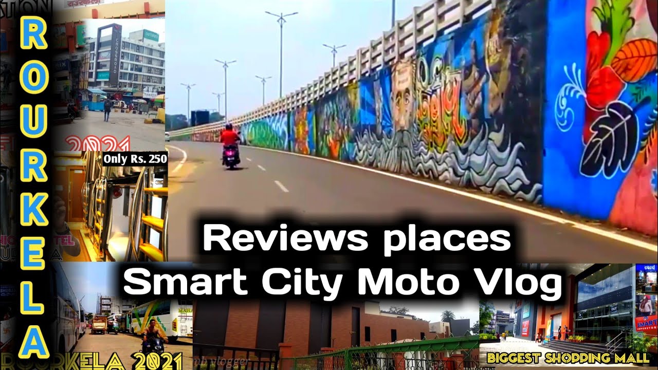 Rourkela Smart City | Rourkela Places reviews | The City of steel ...