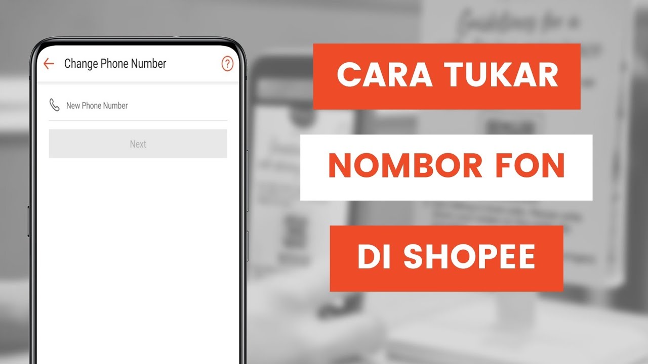 Cara Tukar Nombor Telefon Di Shopee Melalui Aplikasi - YouTube