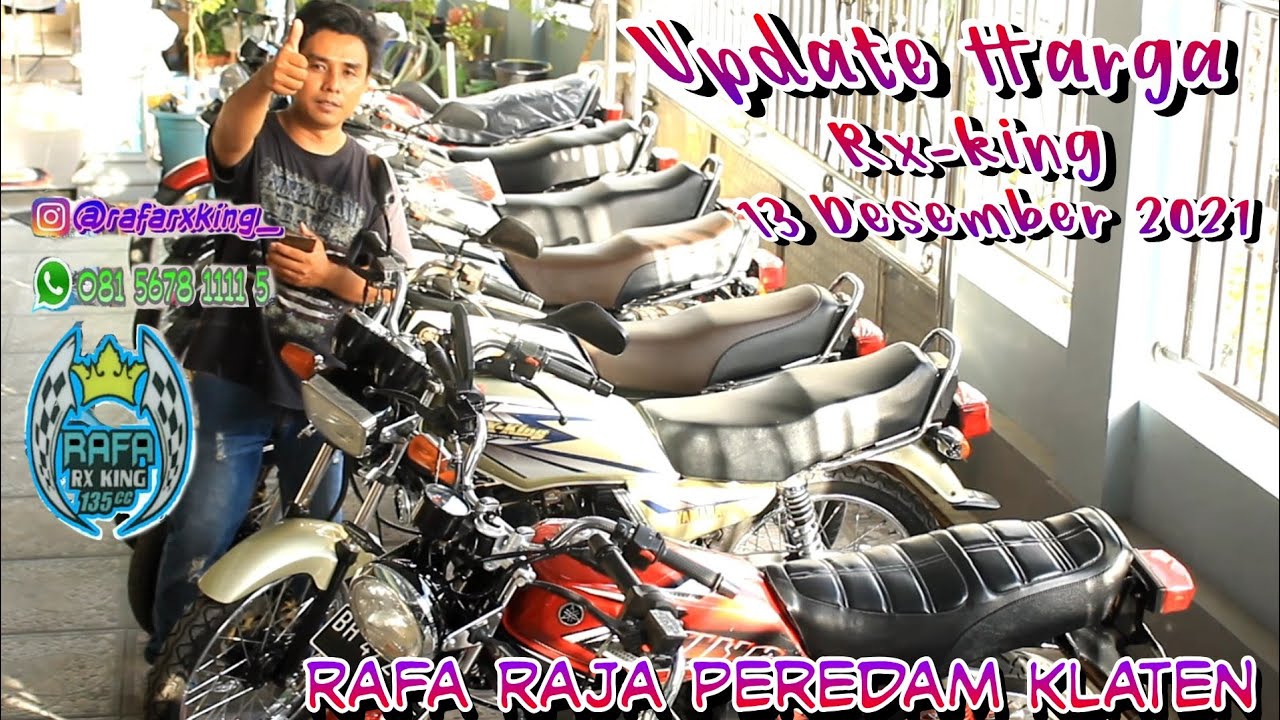 Update Harga 13-12-2021// RX-King di tempat Rafa Raja Peredam Klaten ...