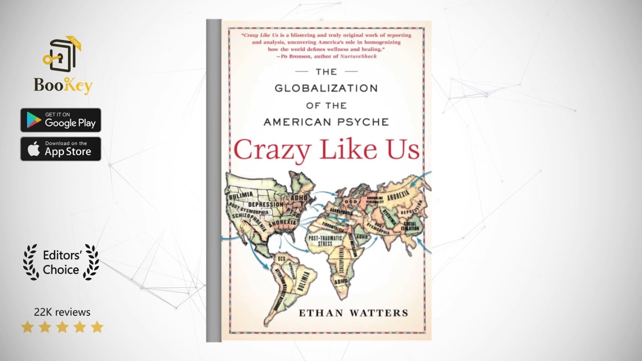 Crazy Like Us Book Summary By Ethan Watters The Globalization of the ...