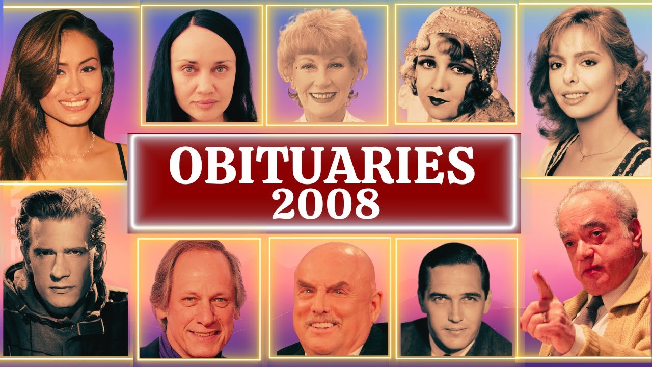 Deaths in 2008s Part 03 OBITUARIES TV - YouTube