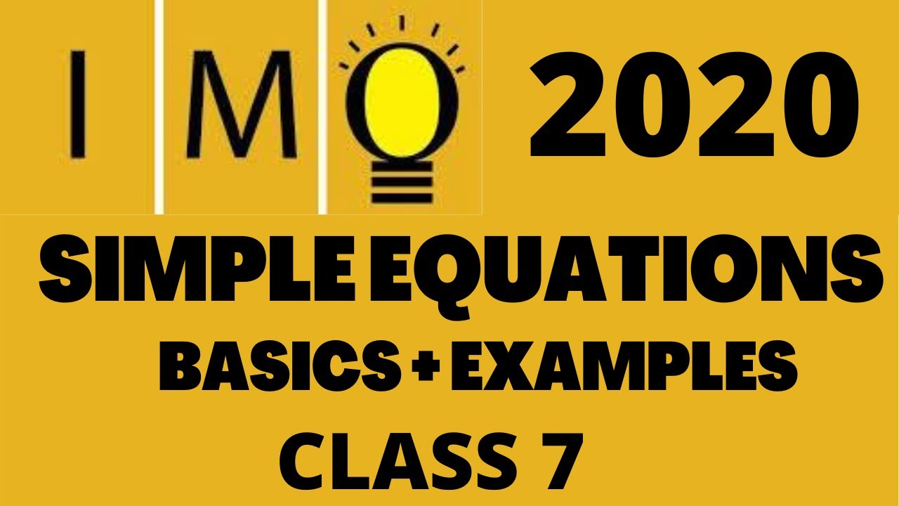 Math olympiad class 7 simple equations basics and example level 1 | IMO ...