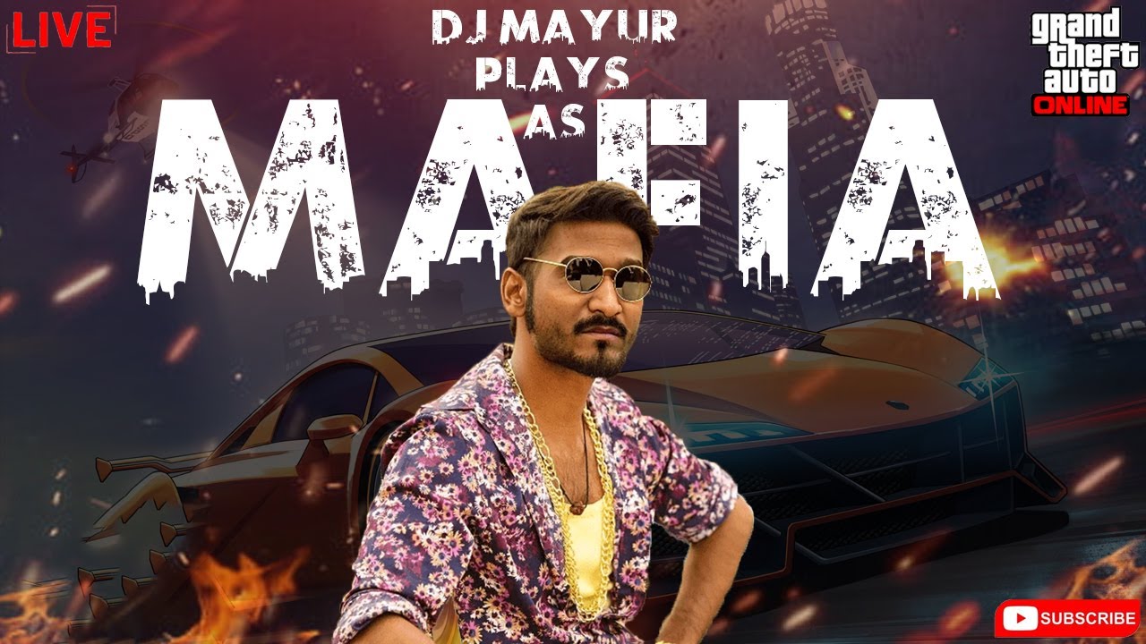 Dj Mayur Plays as Mafia in GTA 5 Online Gameplay - Hindi Live Stream ...