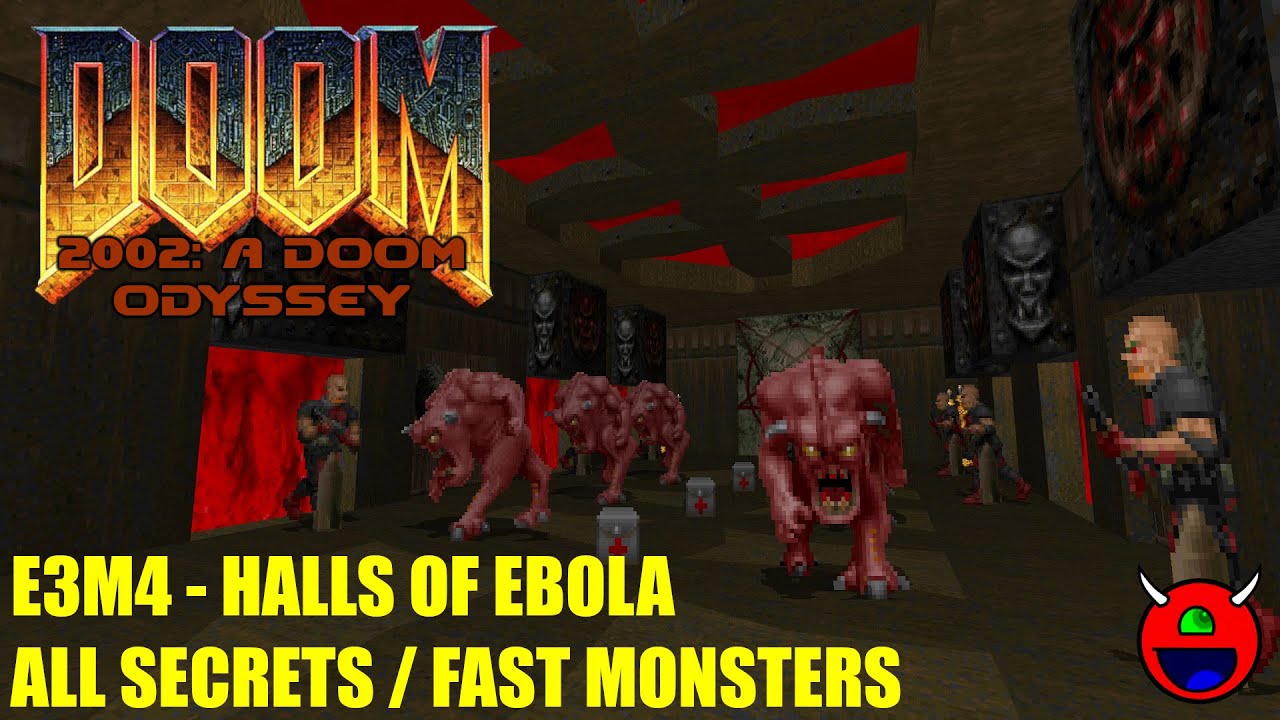 2002: A Doom Odyssey - E3M4 Halls of Ebola - UVMAX Fast Monsters - YouTube