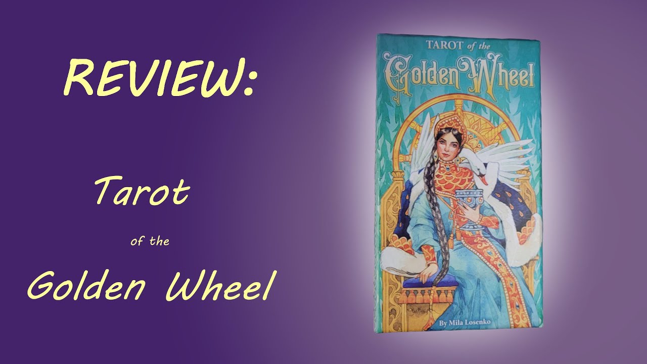Review: Tarot of the Golden Wheel - YouTube