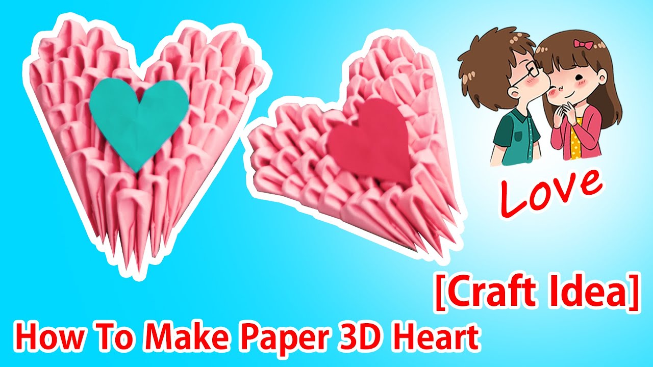 How To Make Paper 3D Heart Craft Idea YouTube how-to-make-paper-3d-heart-craft-idea-youtube