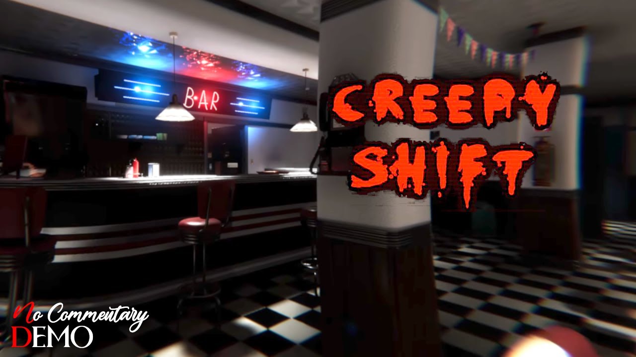 CREEPY SHIFT: ROADSIDE DINNER - Horror Game Demo Gameplay |1080p/60fps ...