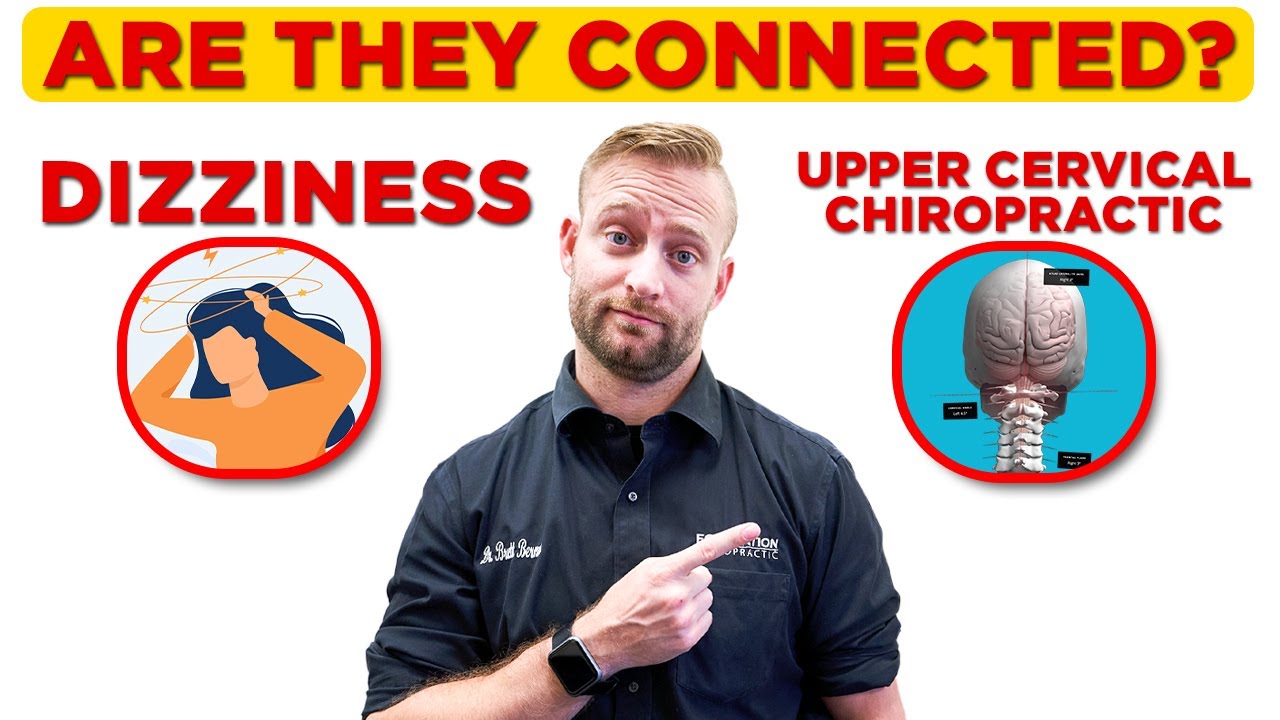 Connection between Dizziness and Upper Cervical Chiropractic | Dr Brett ...