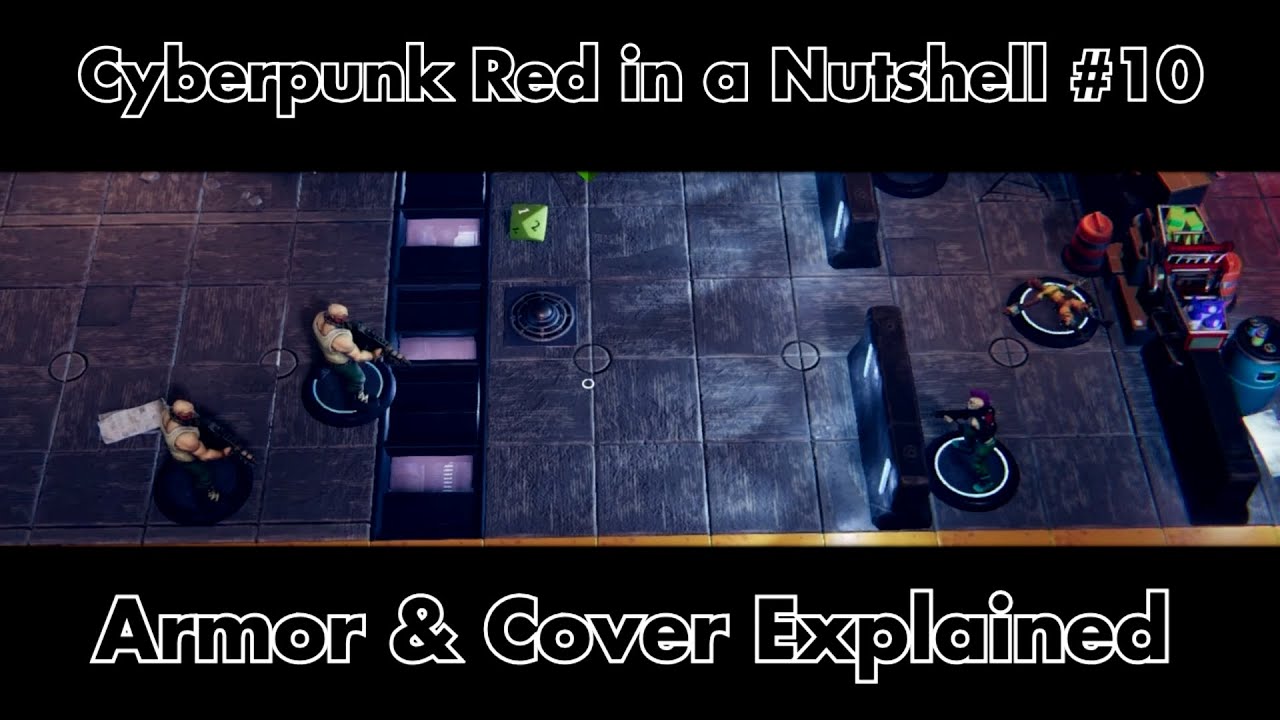 Armor & Cover Explained | Cyberpunk Red in a Nutshell #10 - YouTube