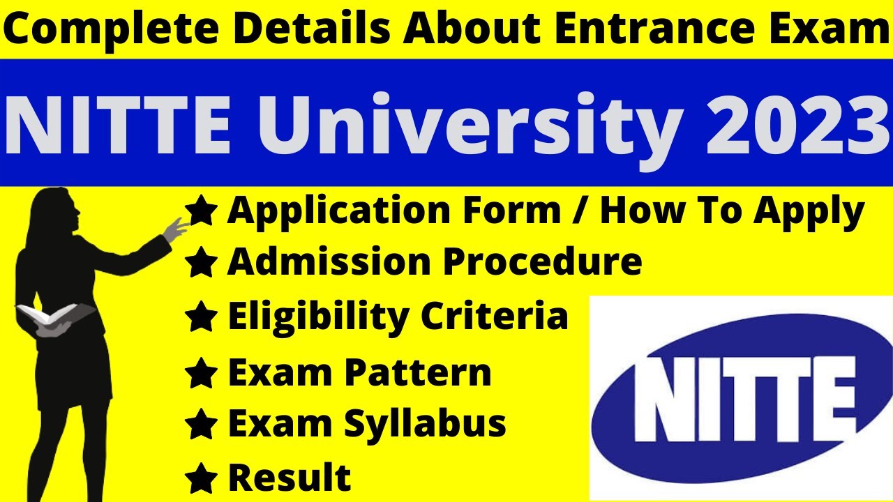 NITTE University 2023 Full Details: Notification, Dates, Application ...
