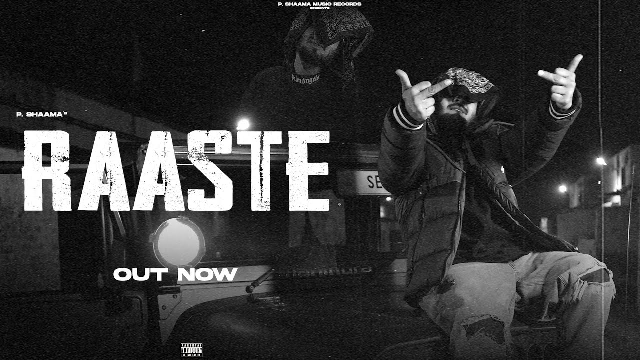 Raaste (Official Video) | P.Shaama | Prod. by Sushi | Latest Rap Song ...