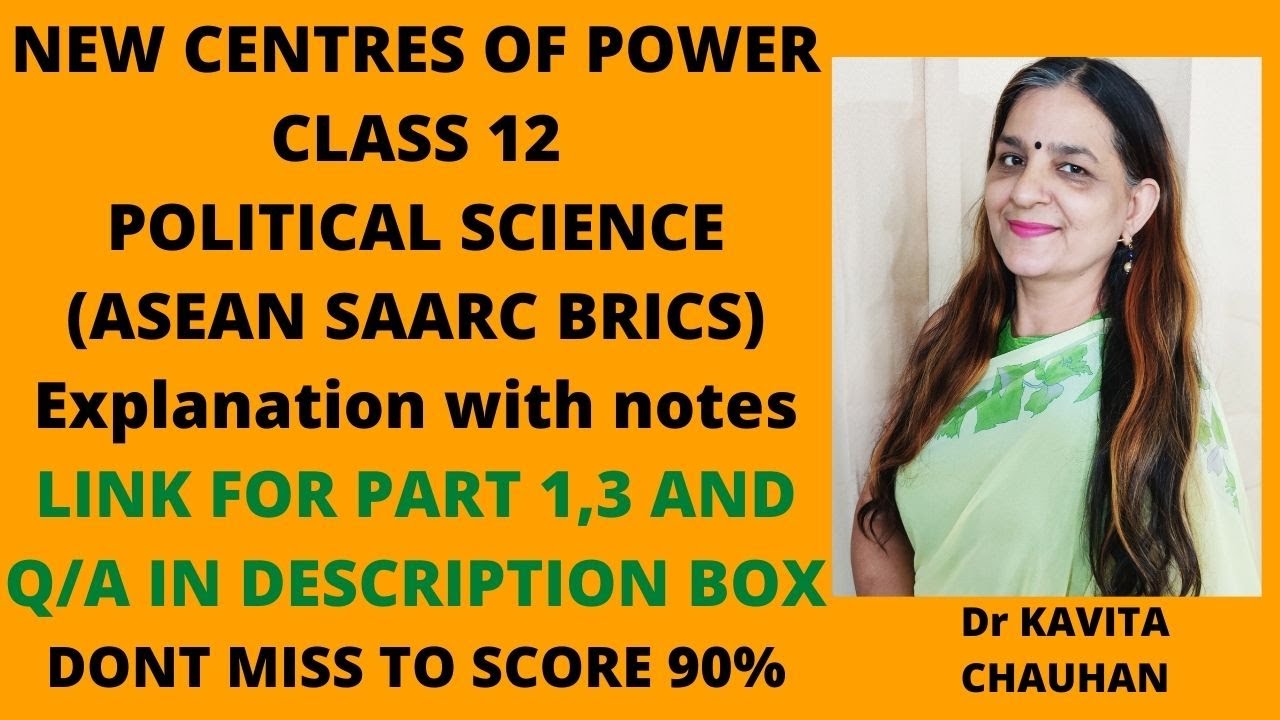 Alternative / New Centres of Power ASEAN , SAARC & BRICS Class 12 ...