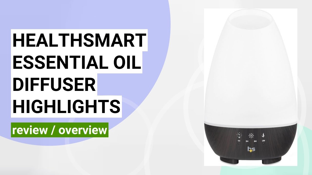 HealthSmart Essential Oil Diffuser Review: The Ultimate Aromatherapy ...