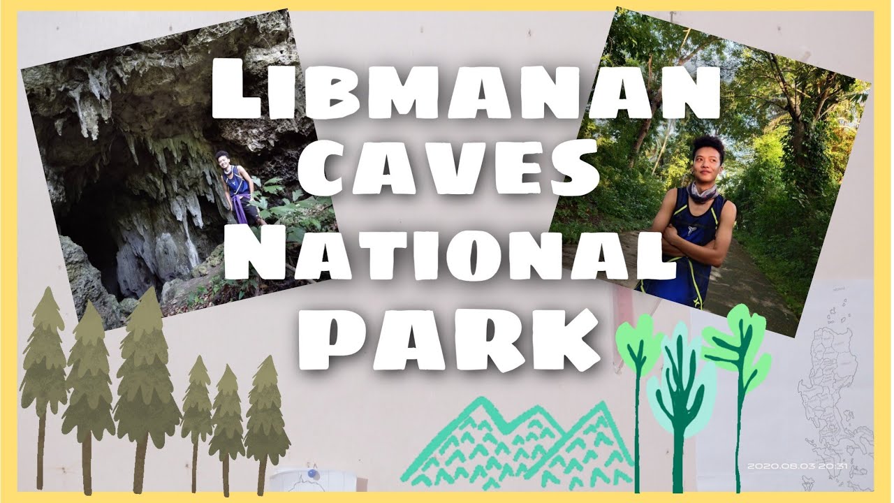 LIBMANAN CAVES NATIONAL PARK | Vlog - YouTube