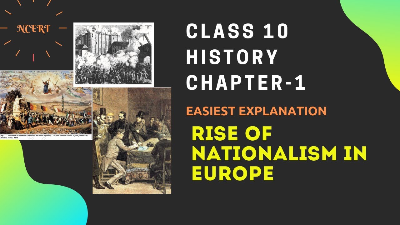 class 10 history chapter 1 - rise of nationalism in europe class 10 ...