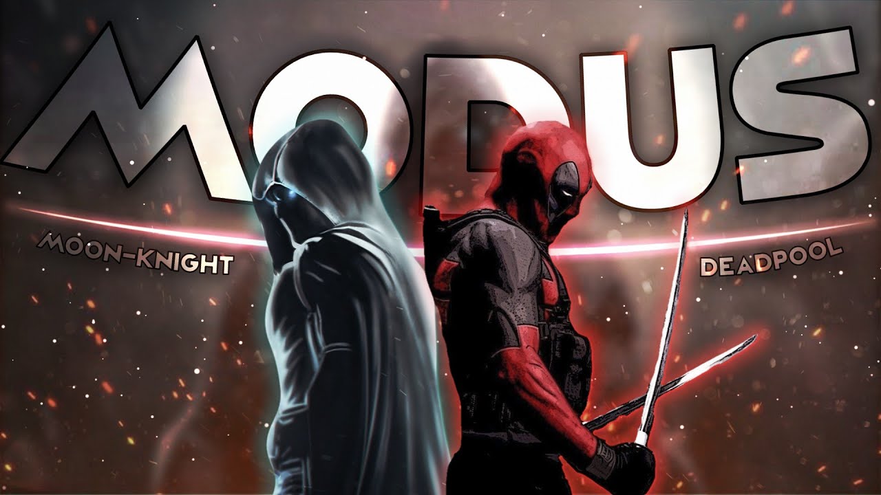 Moon Knight🌙. | x Deadpool☠️. | Modus🖤. |Edit. - YouTube