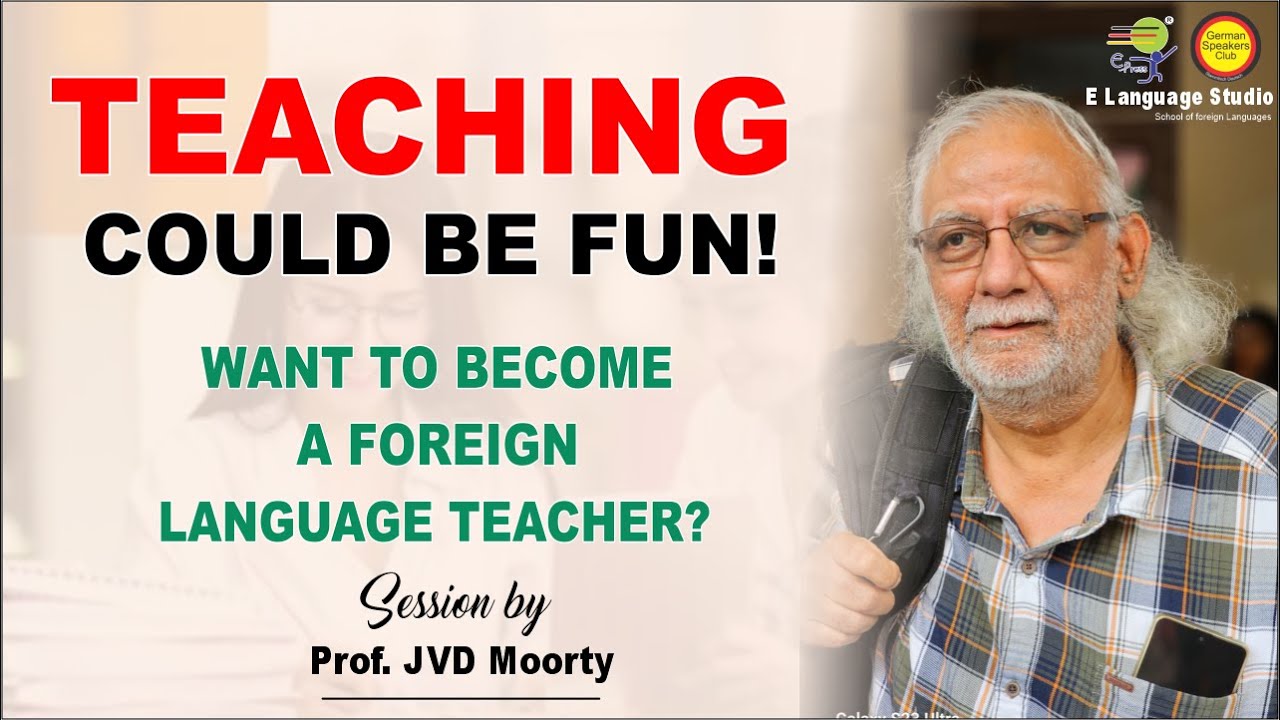 Teaching Could be Fun | Want to become a Foreign Language Teacher ...