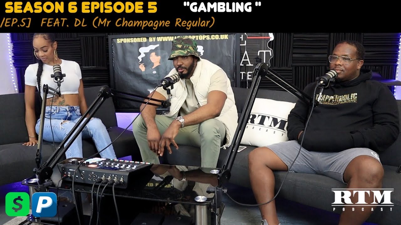 DL (Mr Champagne Regular) “From Roads To Riches…” RTM Podcast Show S6 ...