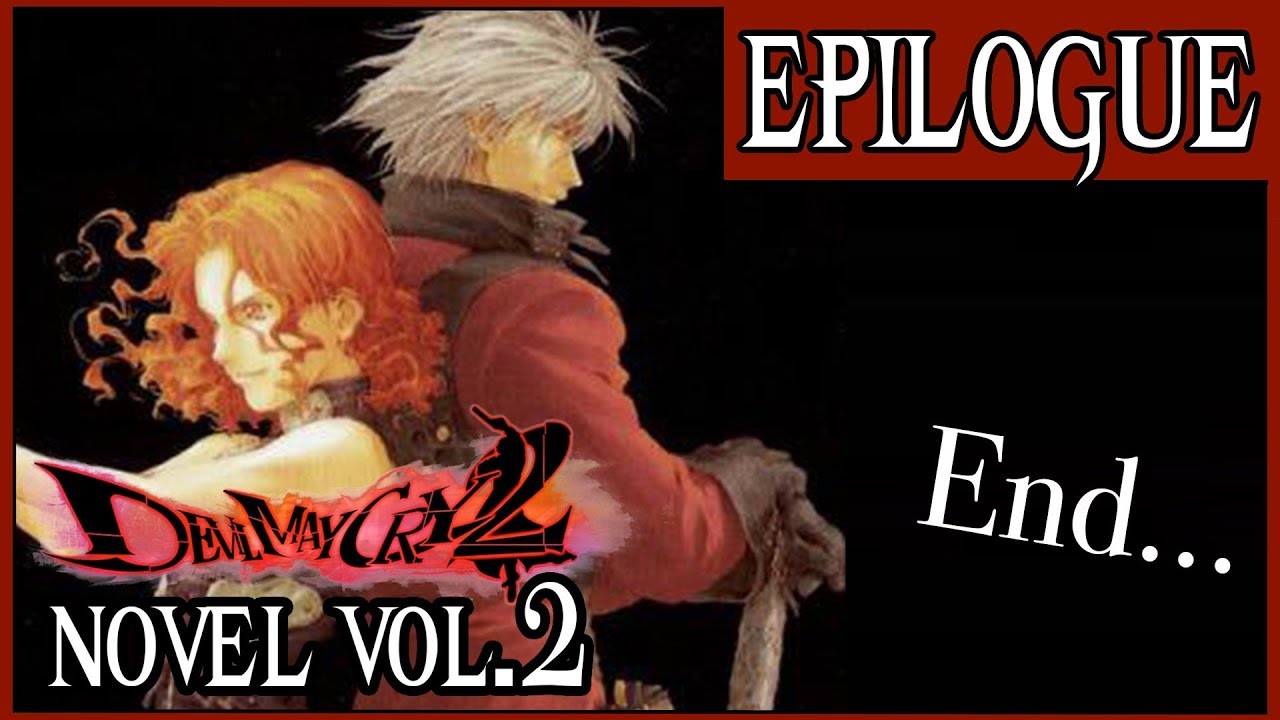 Another Invitation! | Devil May Cry 2 Novel Vol.2 - Epilogue - Review ...