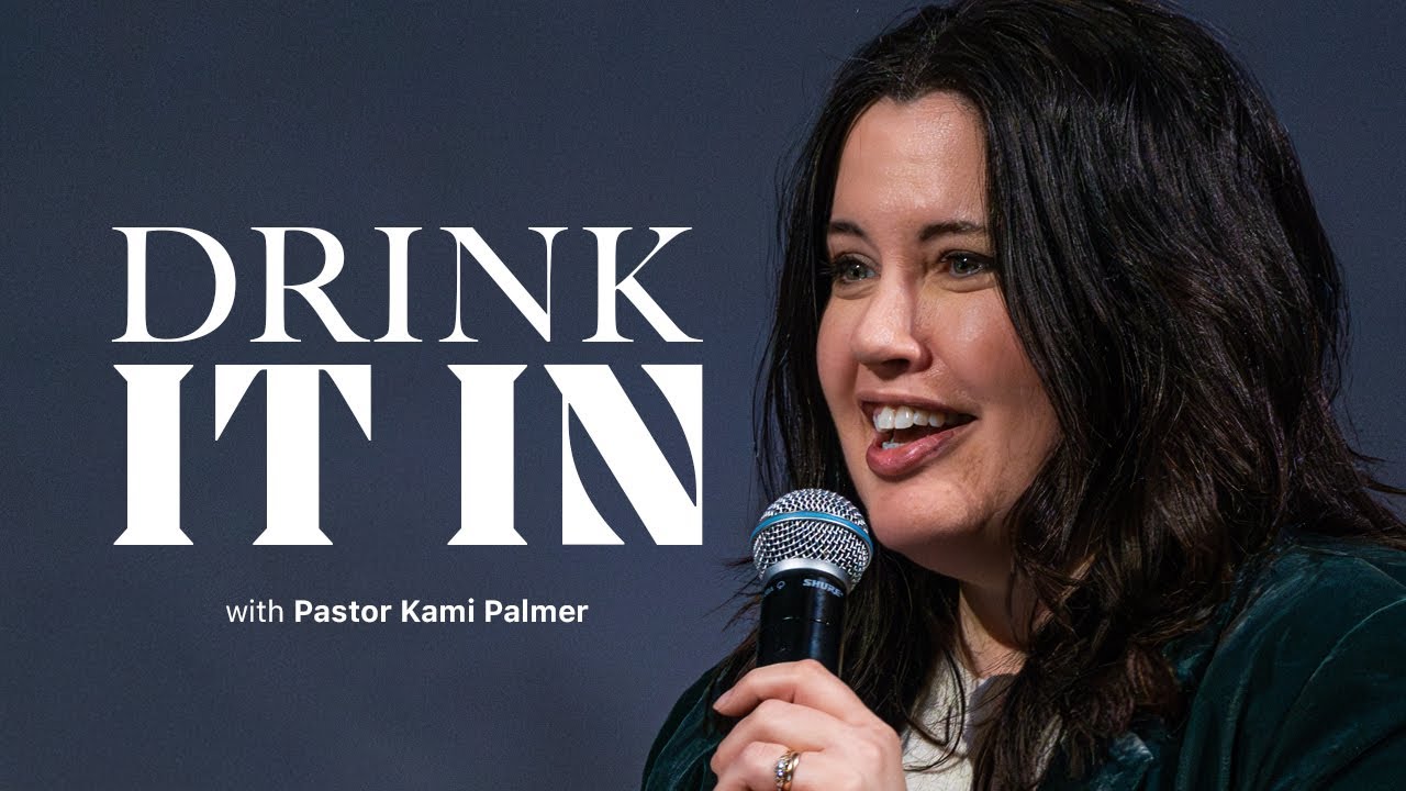 Drink It In | Pastor Kami Palmer | Faith Church - YouTube