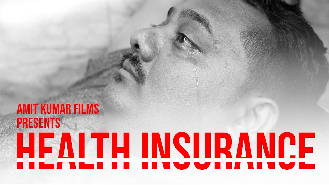 HEALTH INSURANCE | Short Film | Amit Kumar Films | 2023 - YouTube