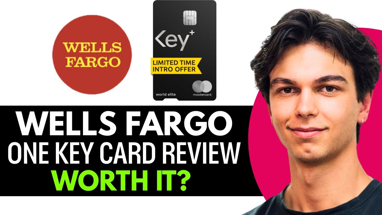 Wells Fargo One Key Card Review 2025: Watch Before Using! - YouTube