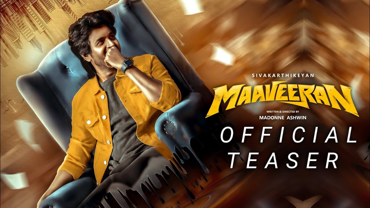 SK Times: Exclusive💥MaaVeeran Movie Teaser, Trailer, Sivakarthikeyan ...