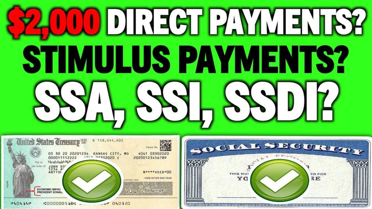 $2,000 DIRECT STIMULUS PAYMENTS LATEST UPDATE FOR SSI SSDI VA? IS IT ...